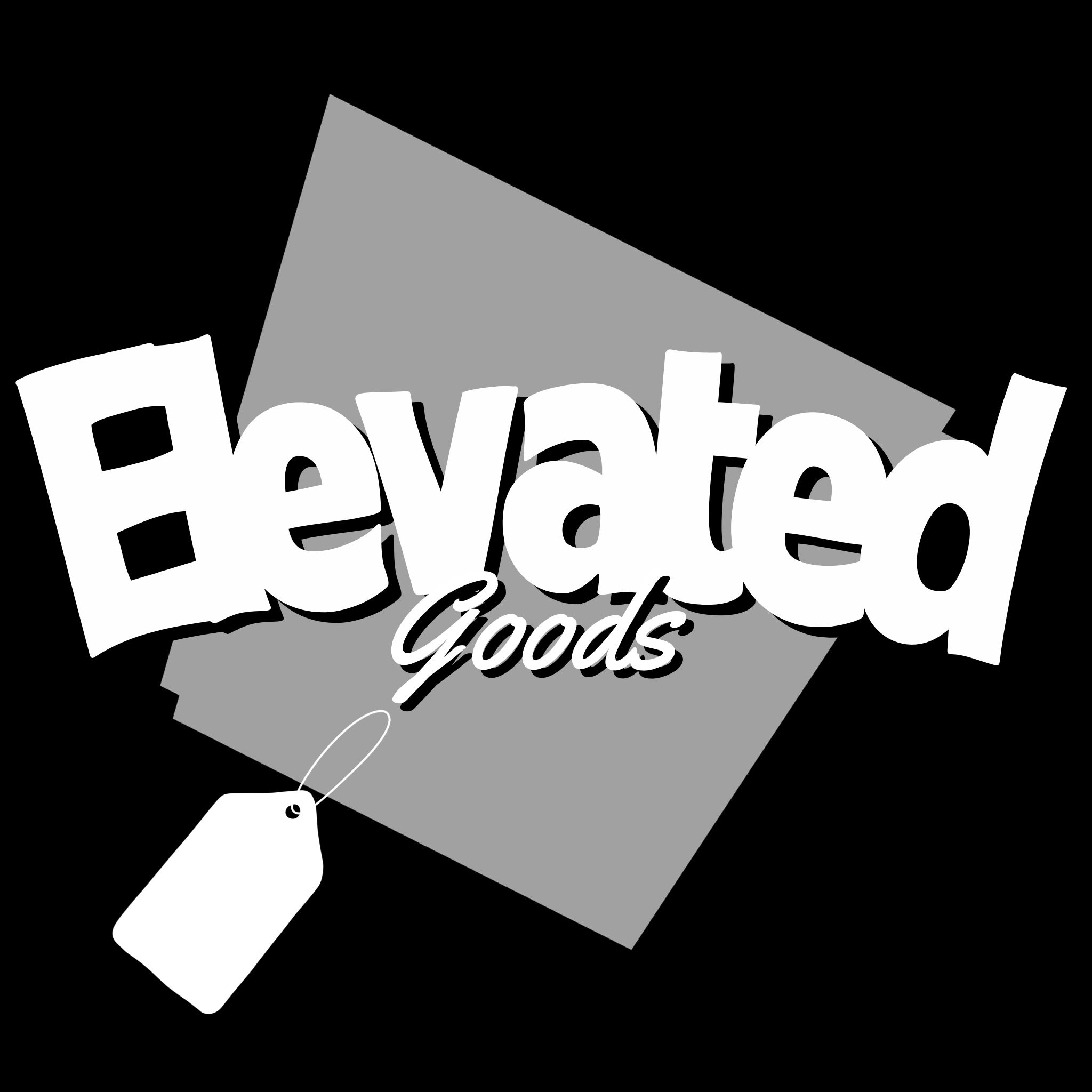 Elevated Goods
